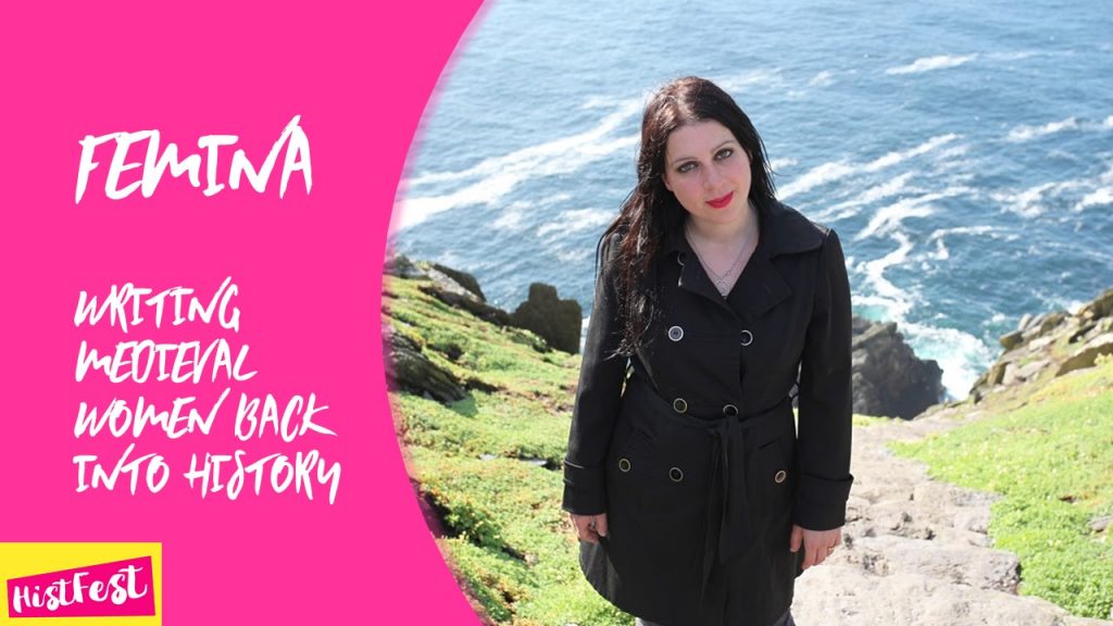 Femina: Writing Medieval Women Back into History