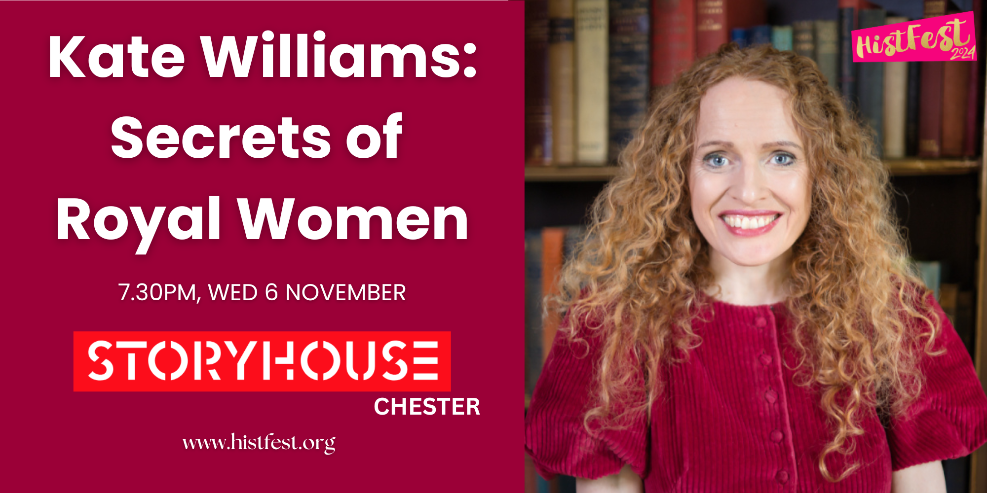 Kate Williams: Secrets of Royal Women – TICKETS TO HISTFEST 2026 ON ...
